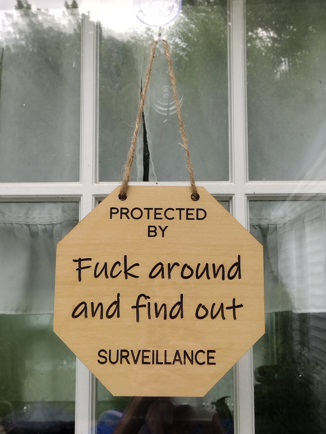 Security Sign, F*ck Around and Find Out Sign, Protected by F*ck Around ...