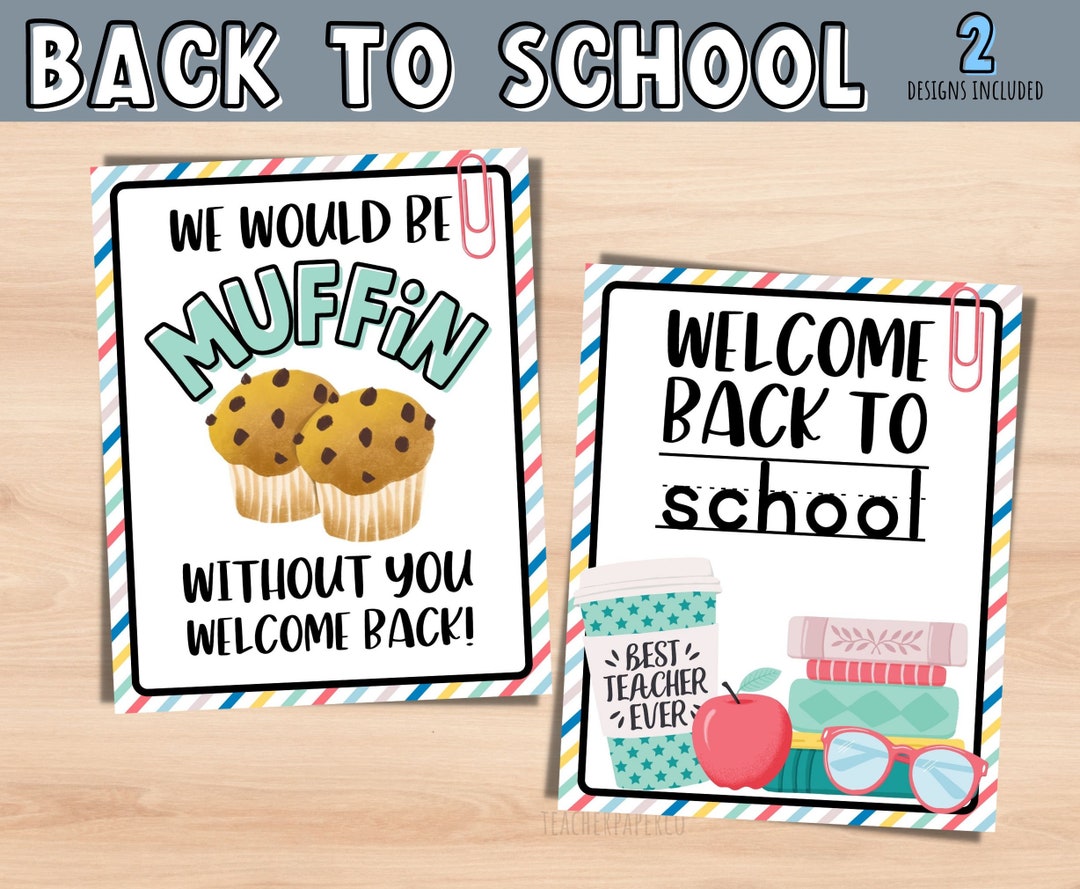 Muffin Teacher Appreciation, Welcome Back to School. Ready for a SWEET ...