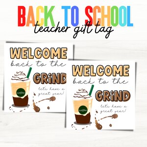 Welcome Back to the Grind. Teacher First Day of School Gift Tag. - Etsy