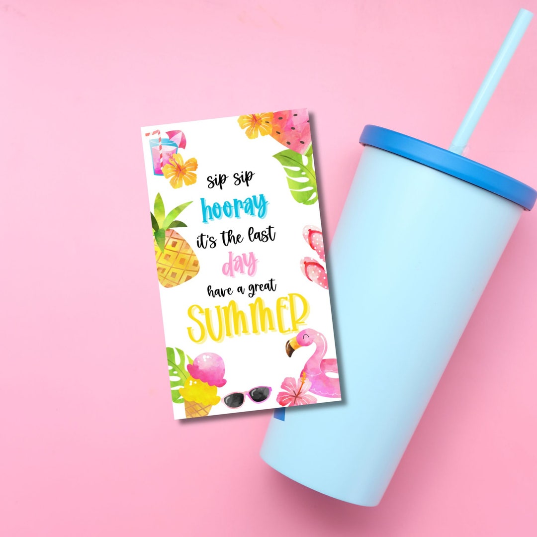 Summer End of Year Gift Tag: Teacher Student Tumbler Tag (digital ...