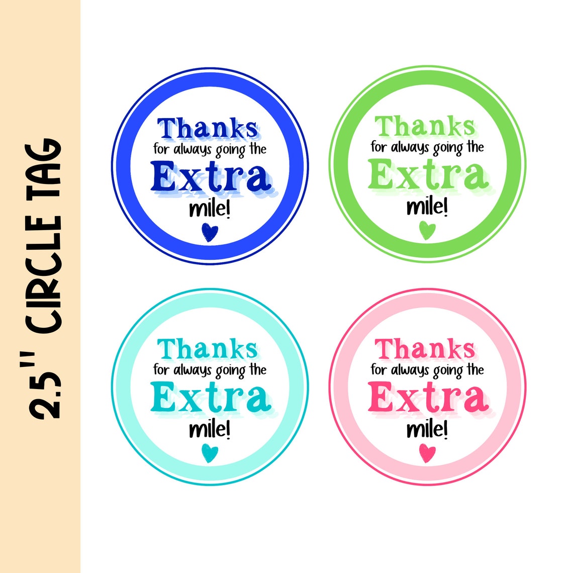 Thanks for Always Going the EXTRA Mile Gift Tag Printable. Teacher ...