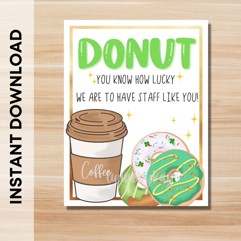 DONUT St. Patrick's Day Staff Appreciation Sign for Breakroom. - Etsy