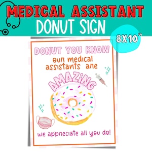 Donut Appreciation Medical Assistant Week Printable Sign. Happy Medical ...