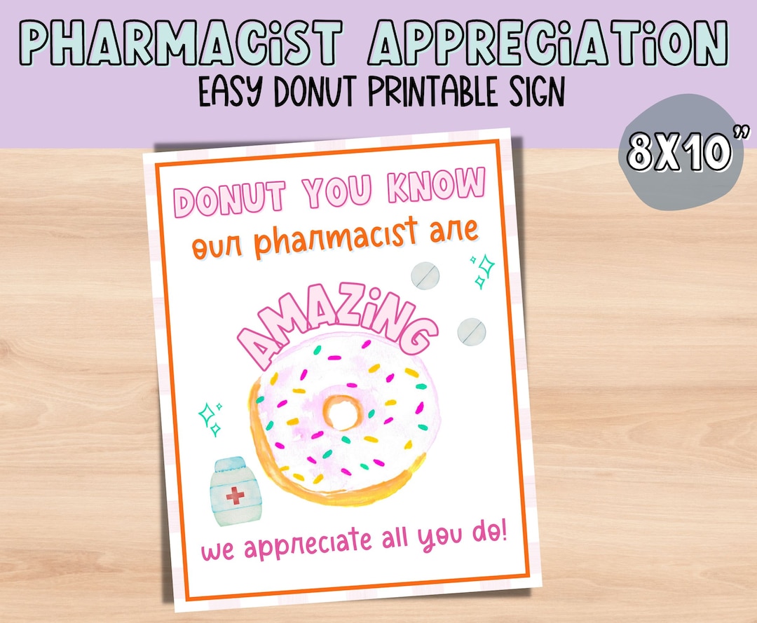 Pharmacy Week Printable Donut Sign. Happy Pharmacist Week Appreciation ...