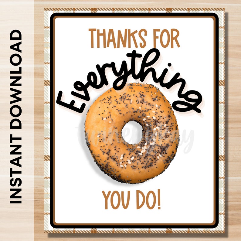 Bagel Thank You for Everything Staff Appreciation Sign. | Etsy Denmark