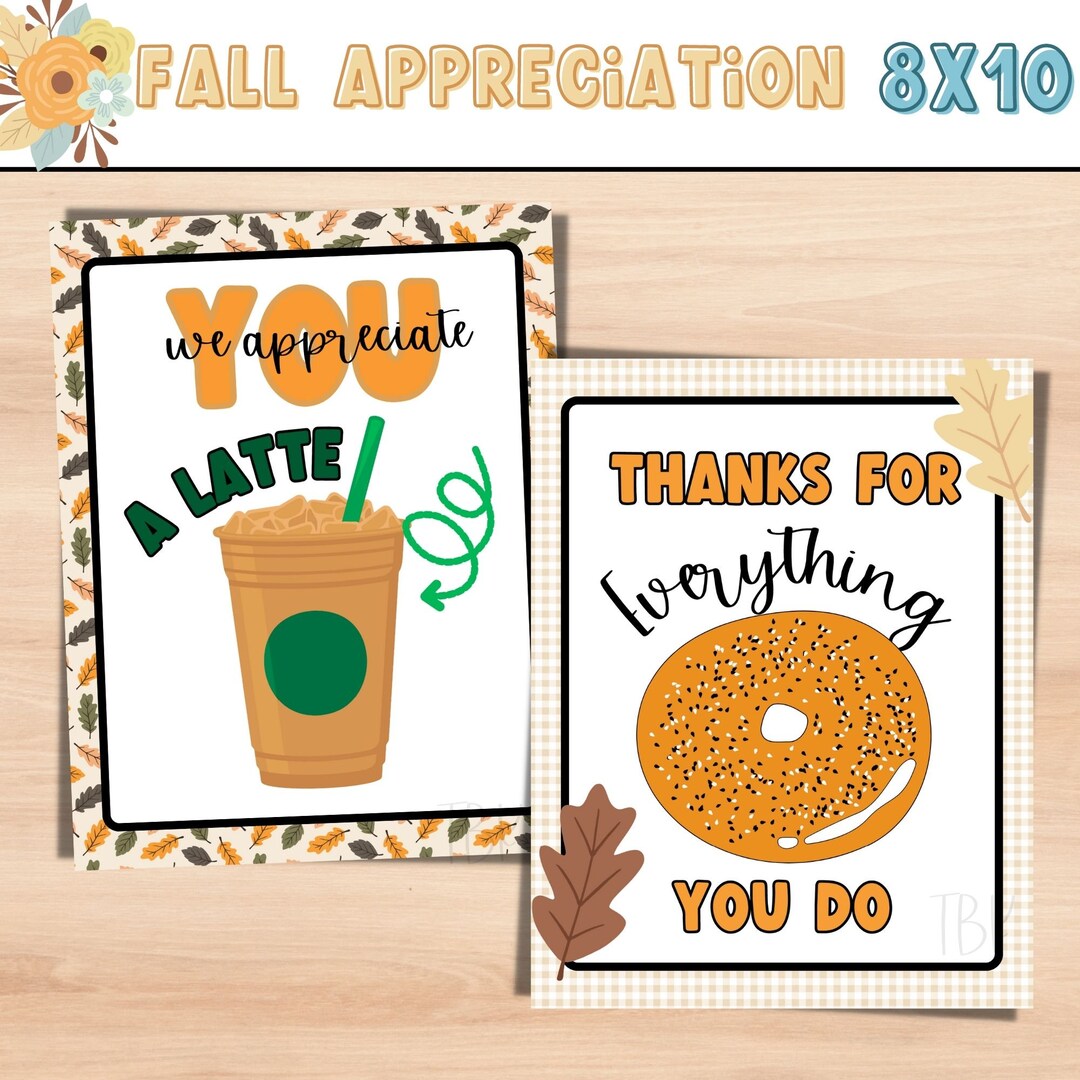 Fall Staff Appreciation Sign. Thanks a Latte Staff Appreciation ...