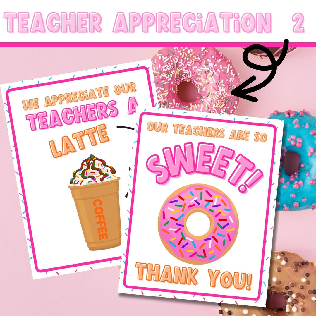 Teacher Appreciation Donut & Coffee Sign (digital Download) - Etsy