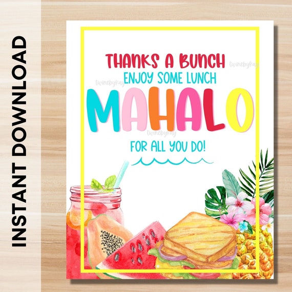 Mahalo Lunch Nurse Teacher PTA Staff Appreciating Sign for | Etsy