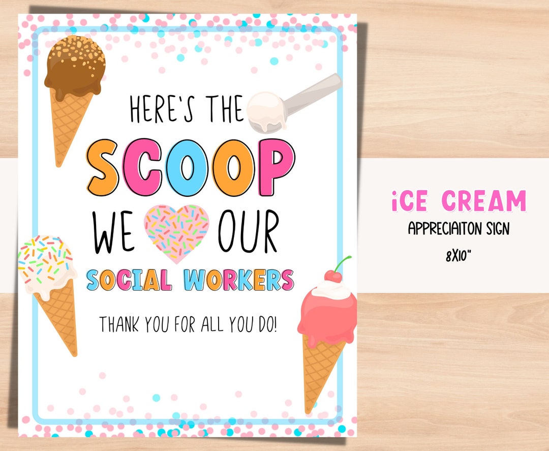 Social Workers Week 2023 Ice Cream Bar Sign Here's the Scoop. Staff ...