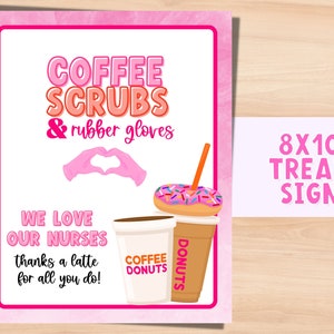 Nurse Appreciation Donut Sign. Nurses Week Appreciation. Coffee Scrubs ...