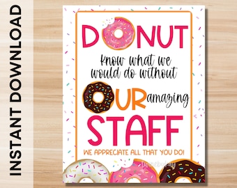 Donut Know What We Would Do Without You Staff Appreciation | Etsy