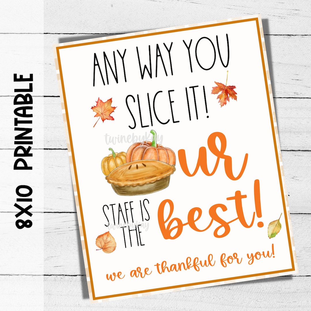 Pumpkin Pie Thanksgiving Thankful Staff Appreciation Sign - Etsy