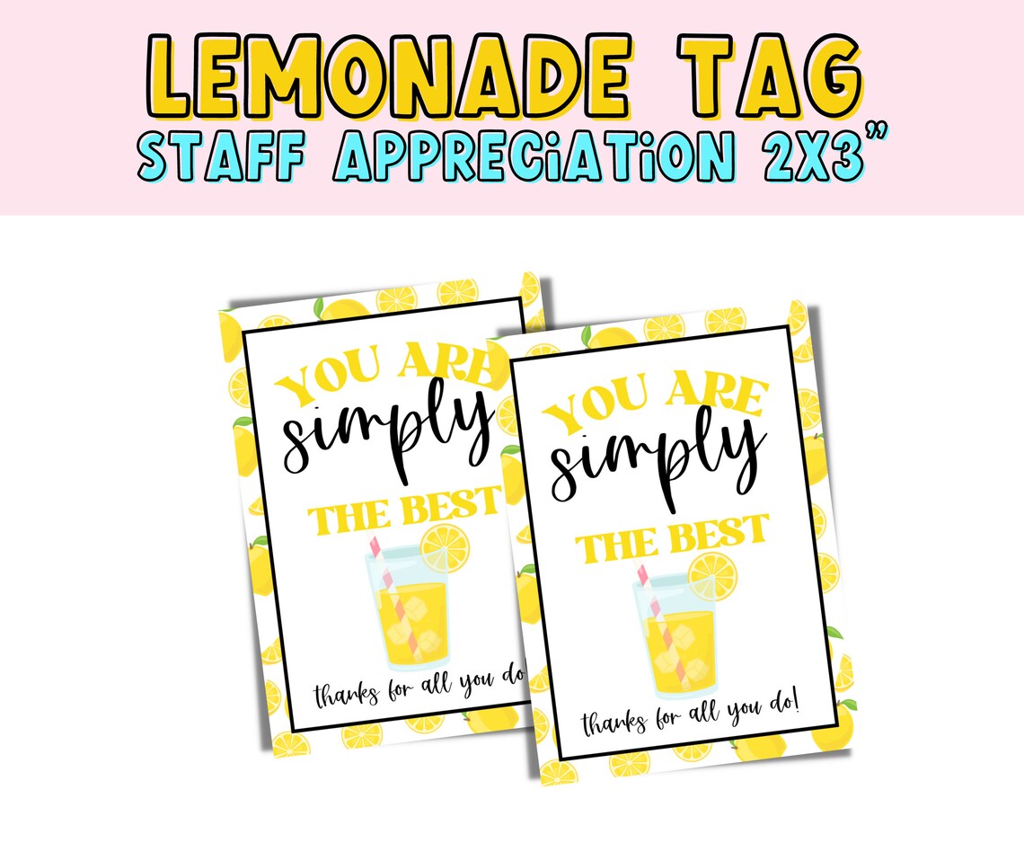 Lemonade Simply the Best Staff Appreciation Gift Tag - Etsy