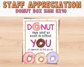 INSTANT DOWNLOAD Editable 8x10 We Donut Know What We Would Do Without ...