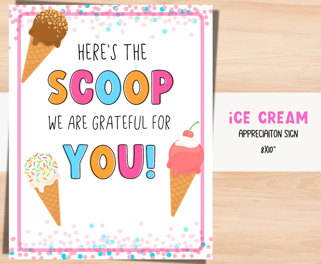 Ice Cream Bar Sign Here's the Scoop Staff Appreciation Ice Cream Social ...