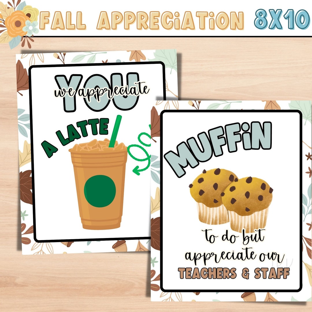 Fall Staff Appreciation Sign. Thanks a Latte Staff Appreciation ...