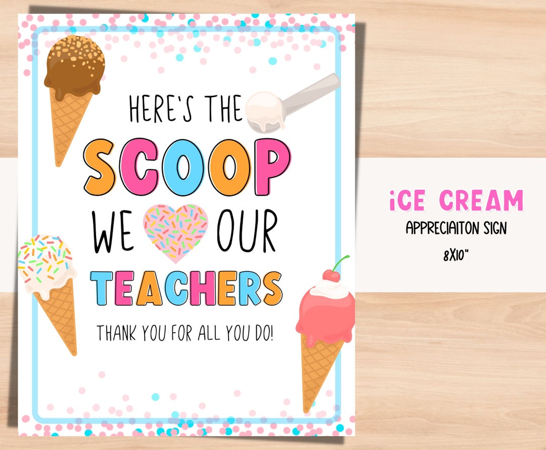 Here's the Scoop Staff Appreciation Ice Cream Social Sign. Teacher ...