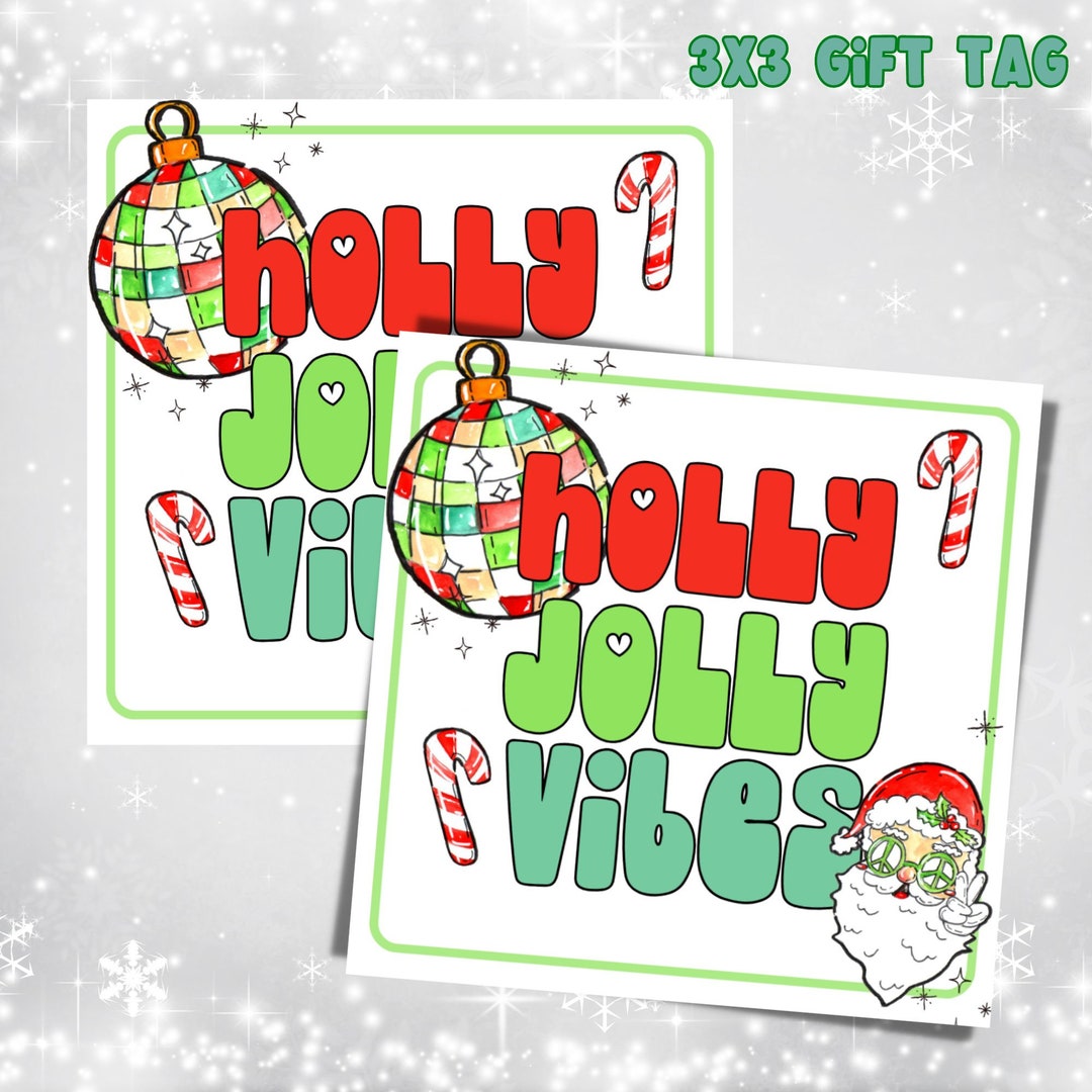 Christmas Teacher Appreciation | Holly Jolly Vibes Gift Tag Printable ...