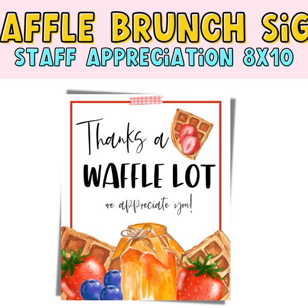 Waffle Appreciation Sign - Etsy