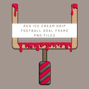 PNG Digital File. Red Football Goal Ice Cream Drip Numbers. Ready to ...