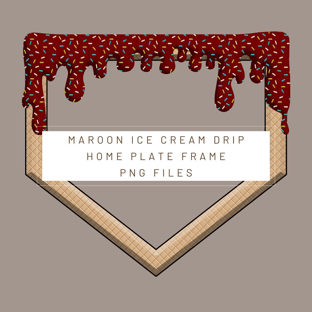 PNG Digital File. Maroon Home Plate Ice Cream Drip. Ready to Download ...