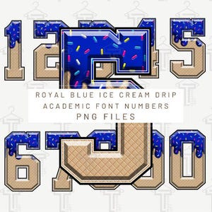 PNG Digital File. Royal Blue Ice Cream Drip Numbers. Ready to Download ...