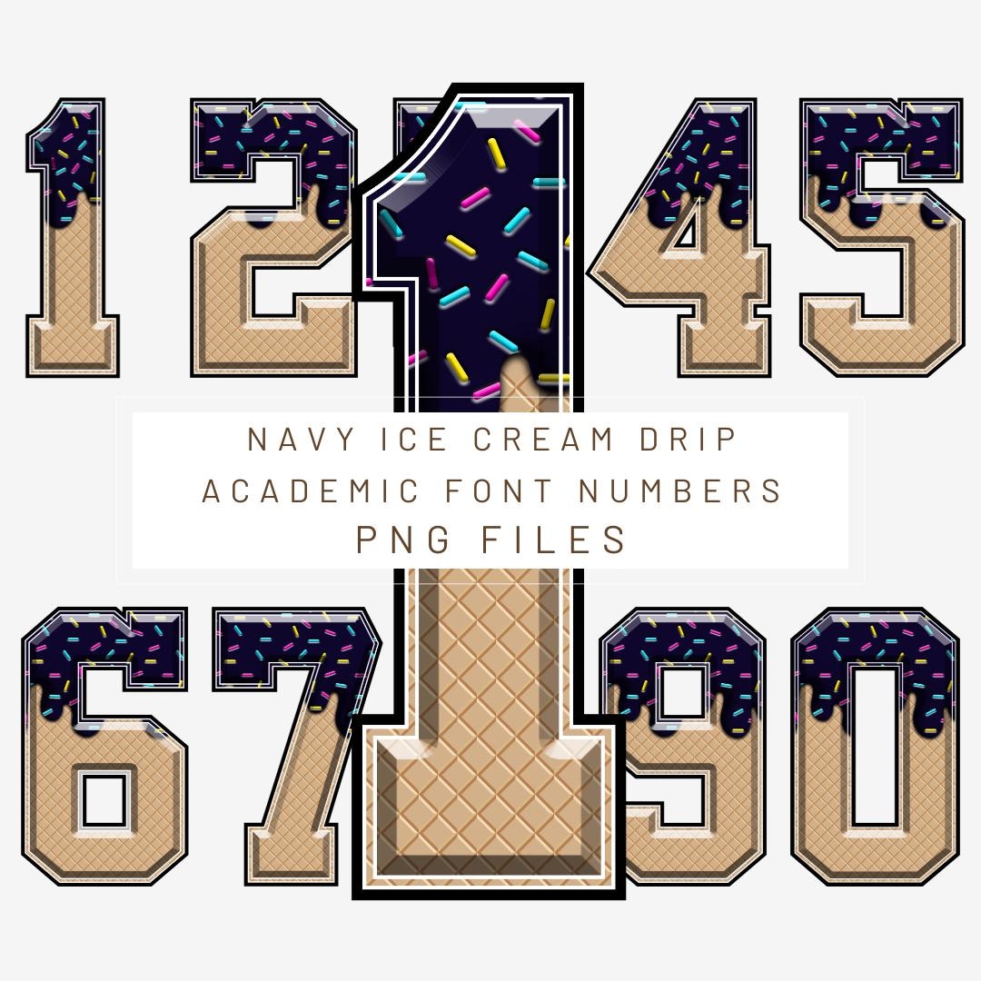 PNG Digital File. Navy Blue Ice Cream Drip Numbers. Ready to Download ...