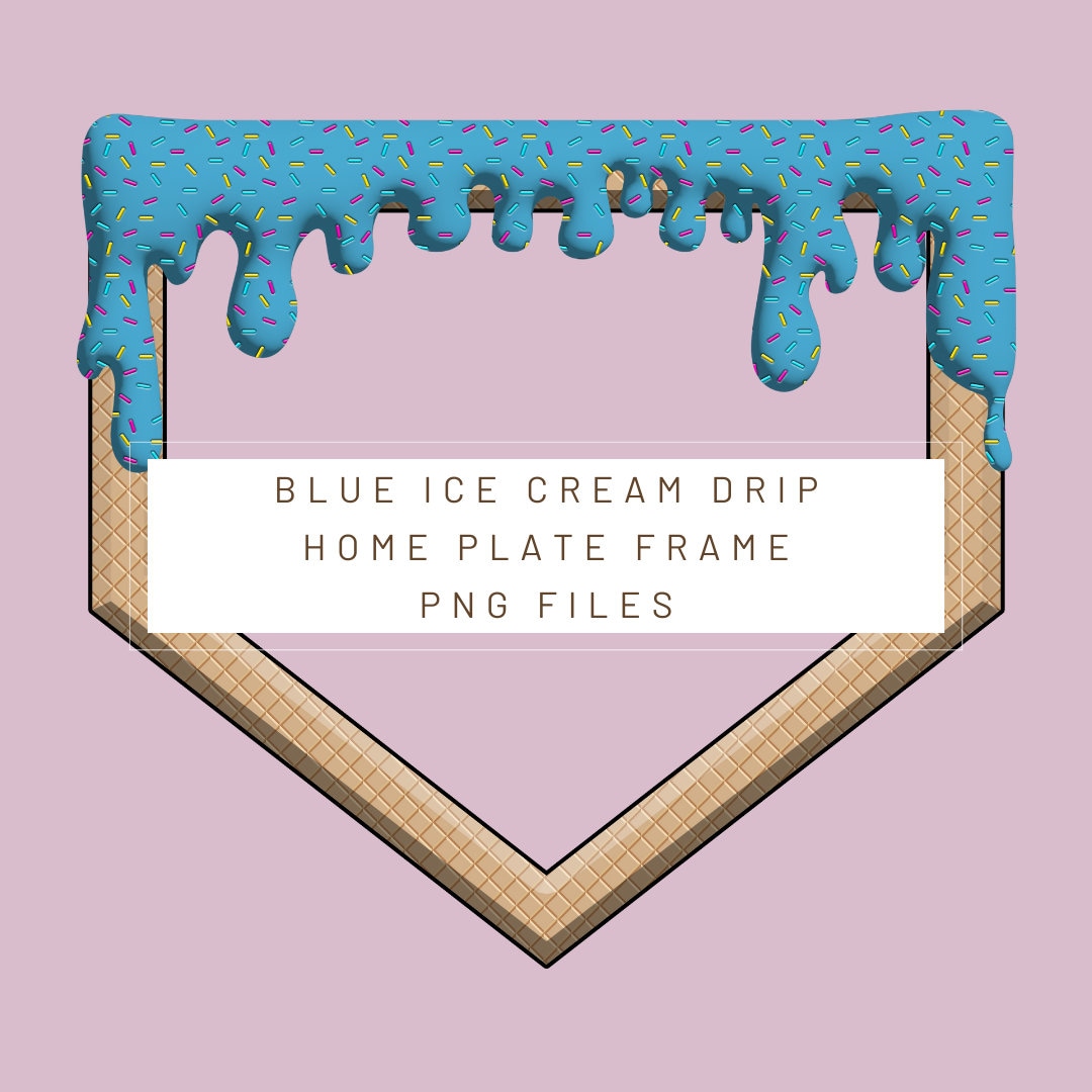 PNG Digital File. Blue Home Plate Ice Cream Drip. Ready to Download and ...