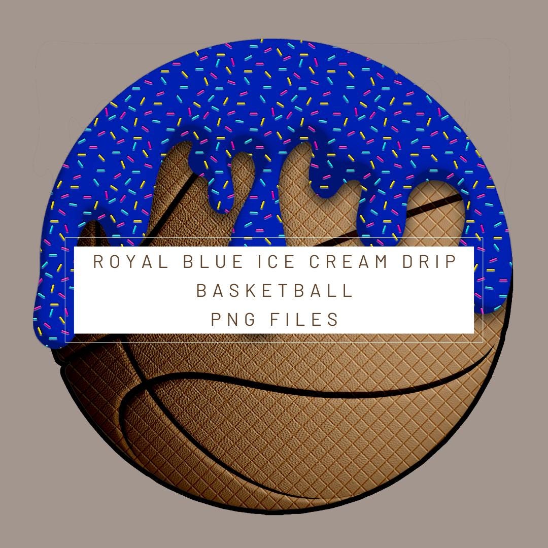 PNG Digital File. Royal Blue Basketball Ice Cream Drip. Ready to ...