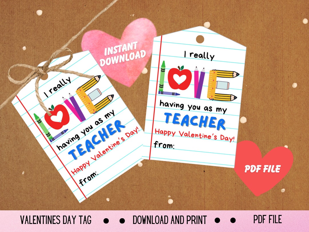 Teachers Gift Tag, Valentine's Day for Teachers, Kids Valentines ...
