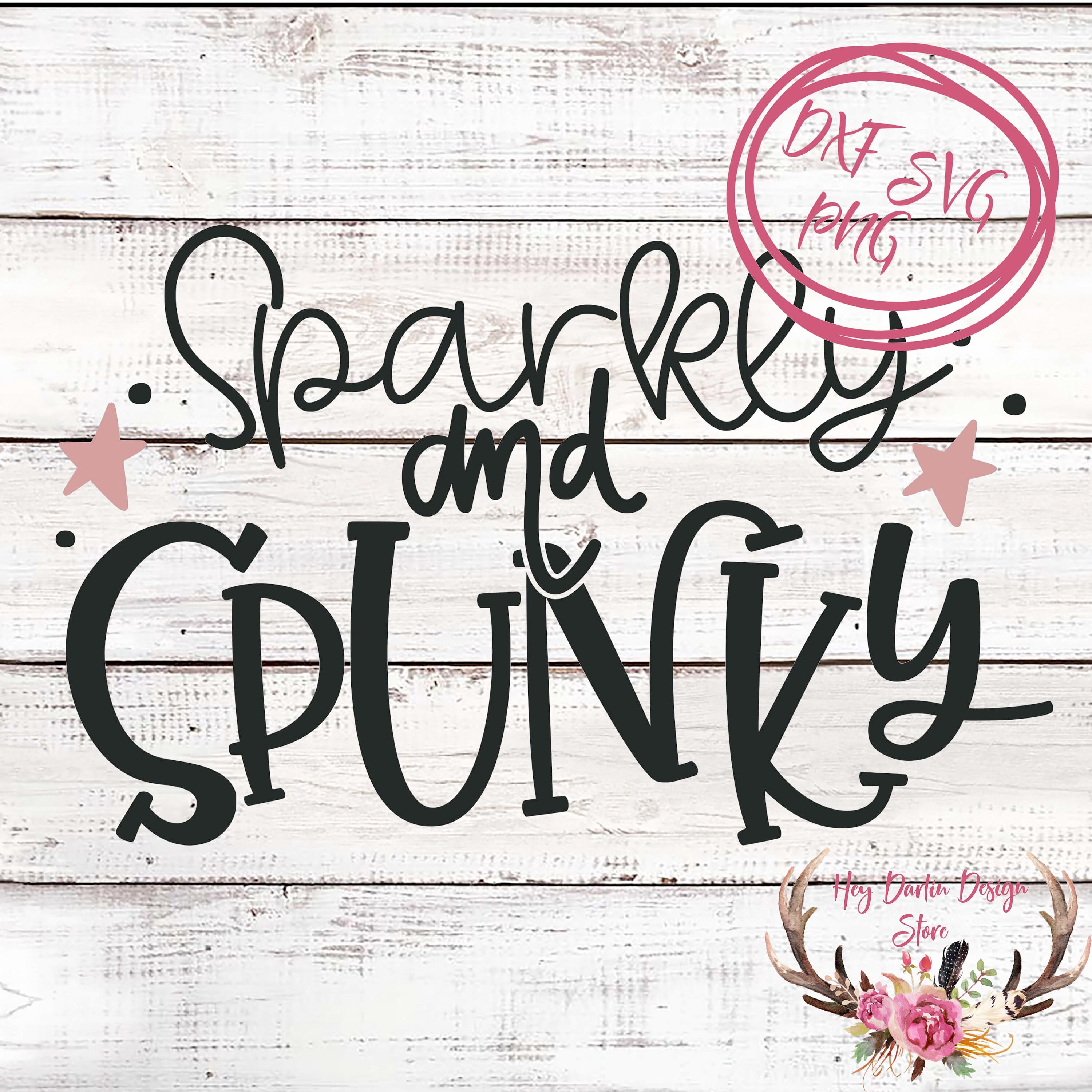 Sparkly and Spunky SVG - Etsy