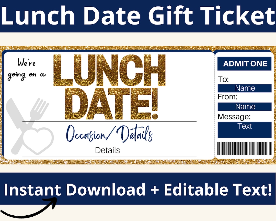 Lunch Date Ticket. Lunch Gift Card. Lunch Gift Certificate. Lunch ...