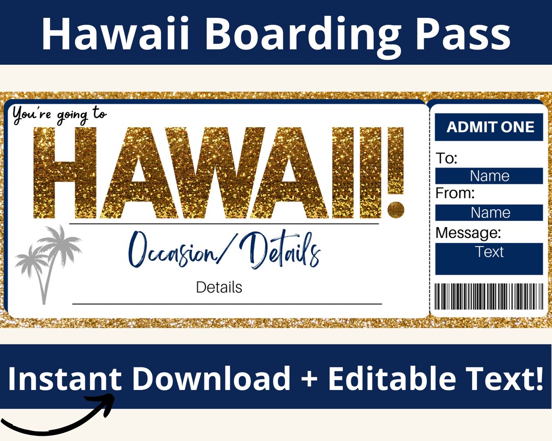 Hawaii Ticket. Hawaii Boarding Pass. Hawaii Trip Ticket. Hawaii Trip ...