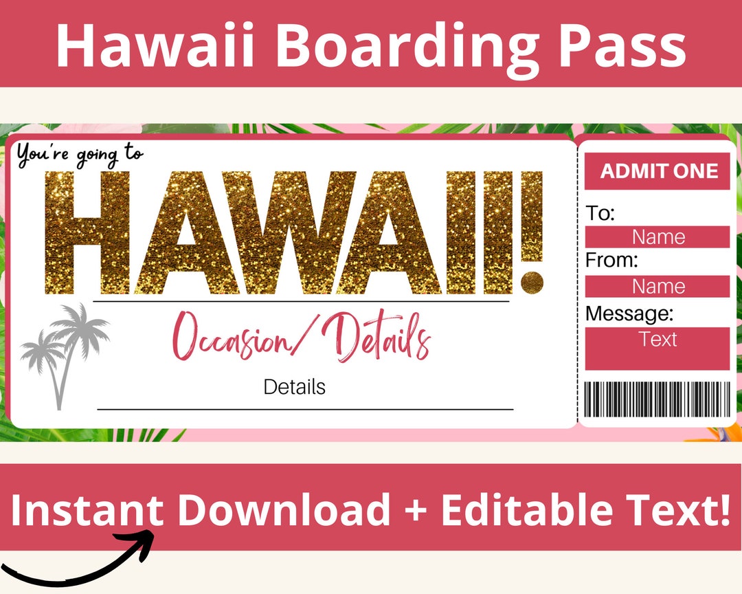 Hawaii Ticket. Hawaii Boarding Pass. Hawaii Trip Ticket. Hawaii Trip ...