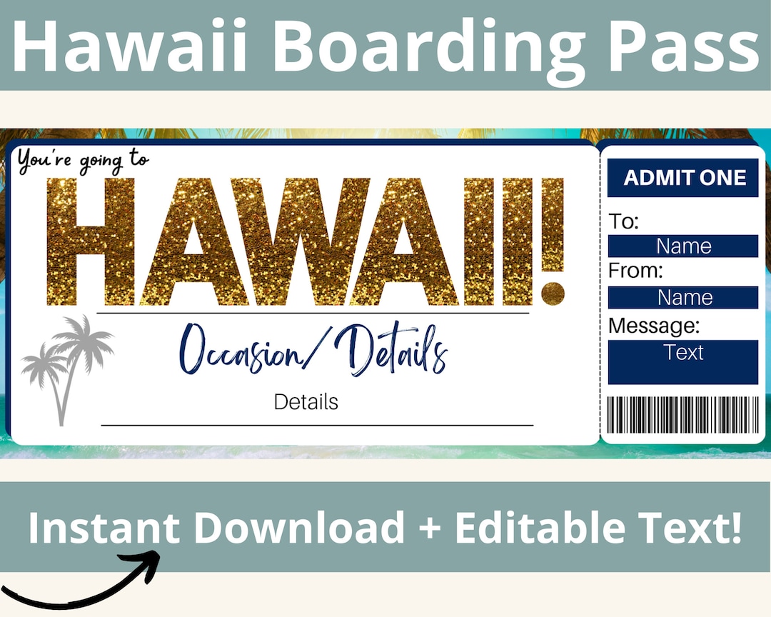 Hawaii Ticket. Hawaii Boarding Pass. Hawaii Trip Ticket. Hawaii Trip ...