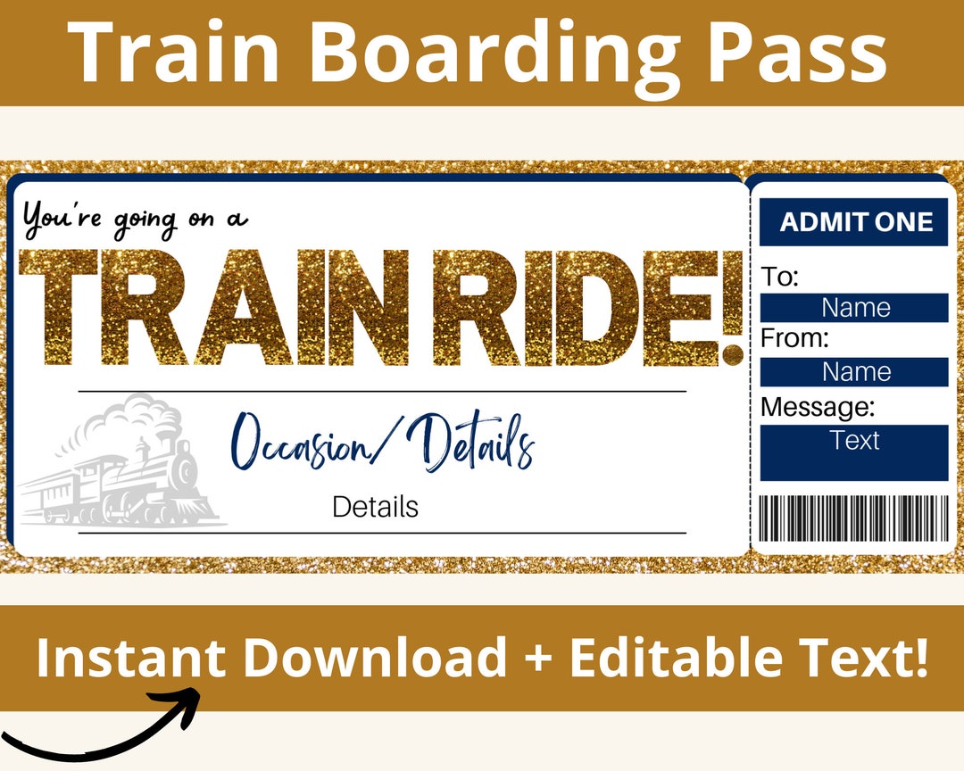 Train Ticket Template. Train Boarding Pass. Train Ride Gift. - Etsy