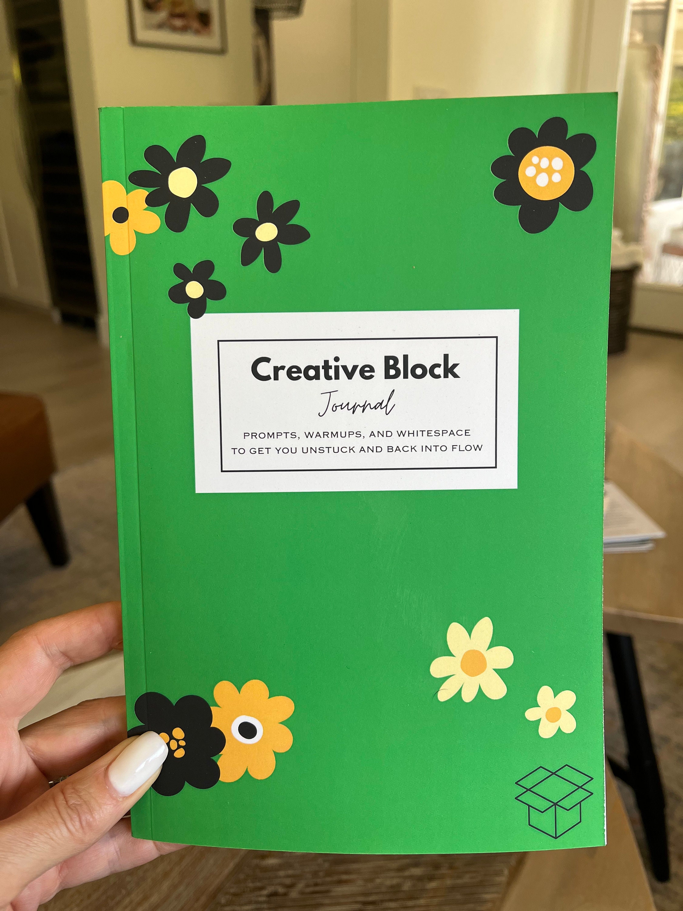 Creative Block Journal : Prompts, Warmups and Whitespace to Get You ...