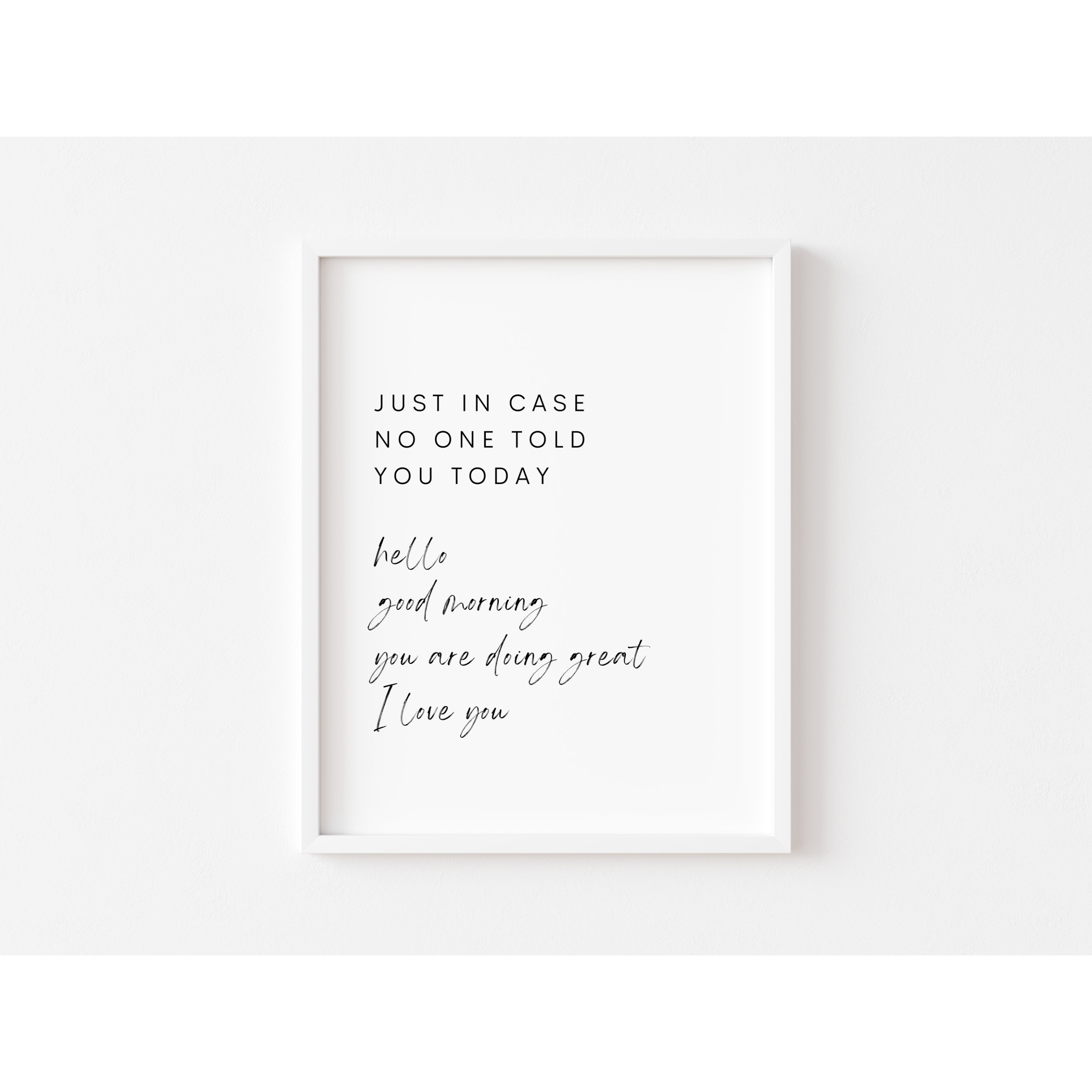 Self Care Printable Just in Case No One Told You Today Self | Etsy