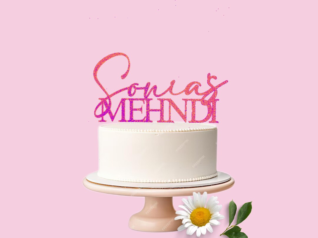 Mehndi Glitter Cake Topper Customized Personalized With Name Elegant ...