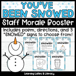 You've Been SNOWED Mugged Winter January Staff Morale Fun Coworker DIY ...
