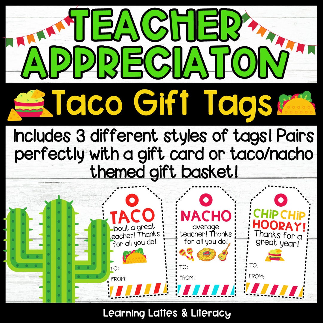 Teacher Appreciation Taco Gift Tags End of School Taco Bout A Great ...