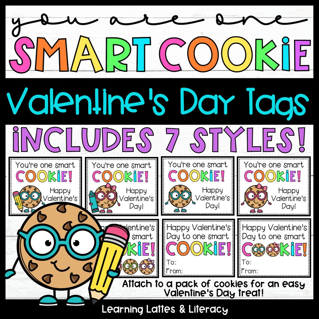 Valentines Day Gift Tags One Smart Cookie Treats Student Valentine Tags ...