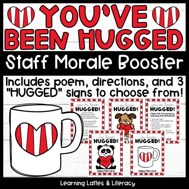 You've Been HUGGED Mugged February Valentine's Day Staff Morale Fun ...