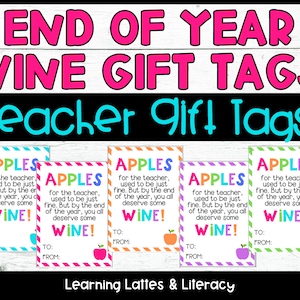 Teacher Appreciation Wine Gift Tags End of School Gift Tags - Etsy