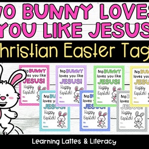 Christian Easter Gift Tags No Bunny Loves You Like Jesus - Etsy