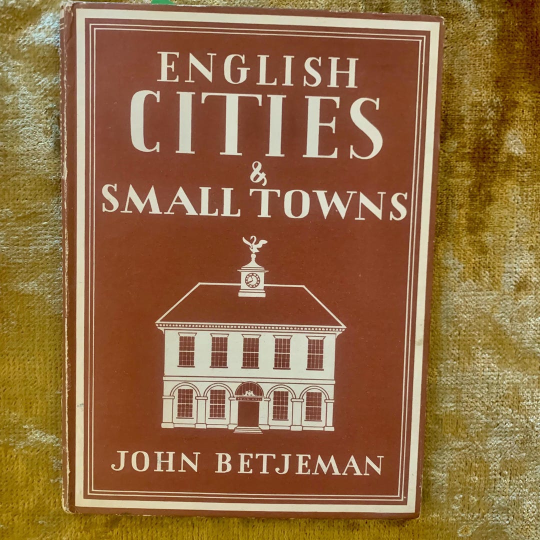 English Cities & Small Towns by John Betjeman a Vintage Illustrated ...