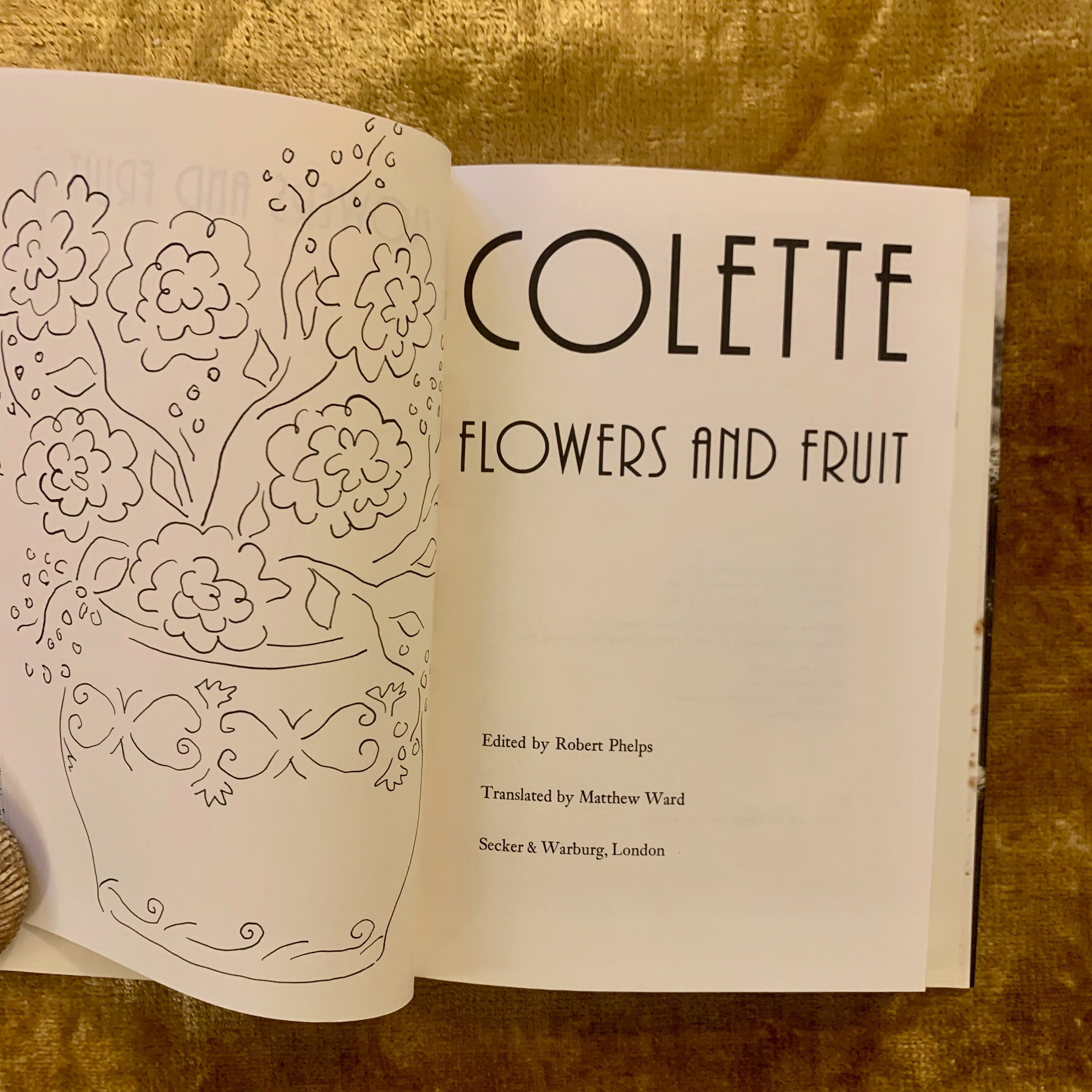 First Edition - Colette Flowers & Fruit - 1986, Hardback With Dust ...