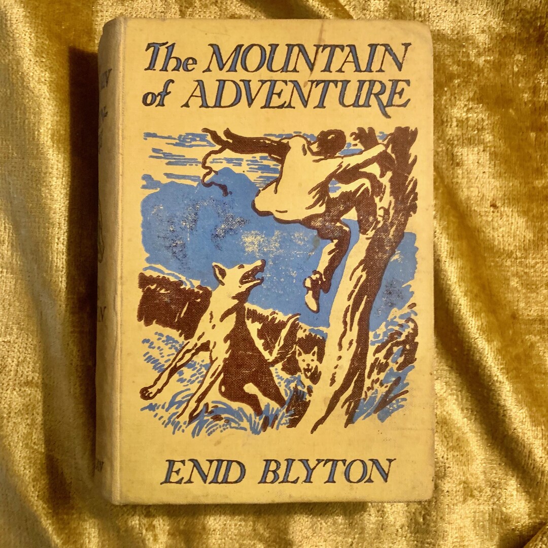 The Mountain of Adventure by Enid Blyton, a Vintage Hardback Children's ...