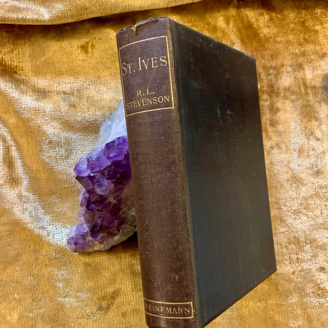 Robert Louis Stevenson 'st. Ives' an Antique Edwardian Hardback 1905 - Etsy