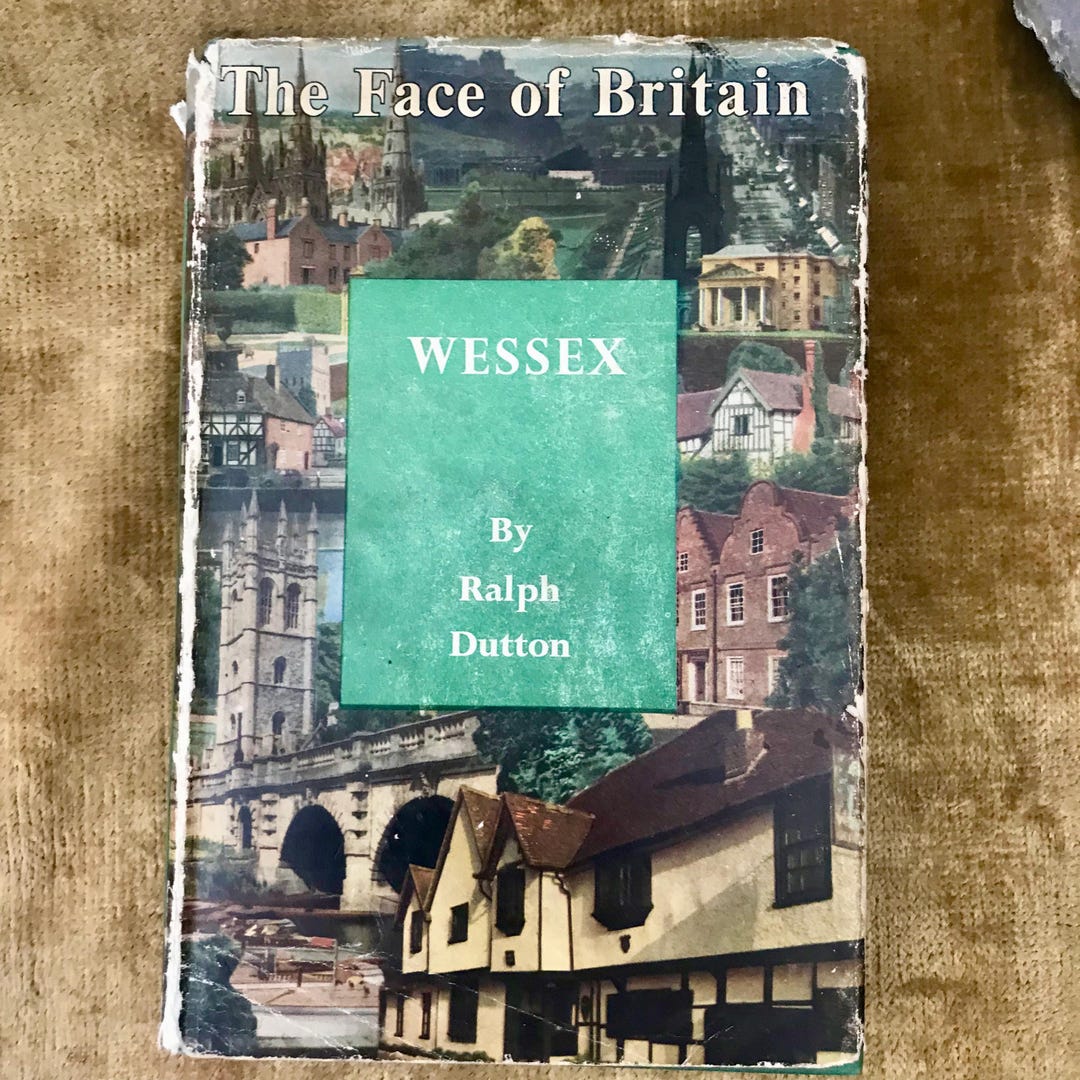 The Face of Britain: Wessex by Ralph Dutton, a Vintage Hardback 1st ...
